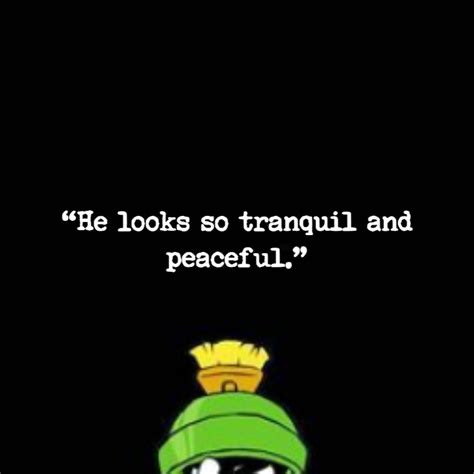 100 Famous Marvin The Martian Quotes Sayings About Anger And Freedom