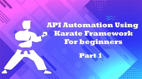 What Is Karate Test Automation Framework And Why It Should Be Used Karate Youtube