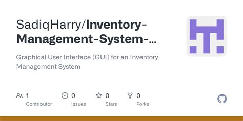 Github Sadiqharryinventory Management System Gui Graphical User