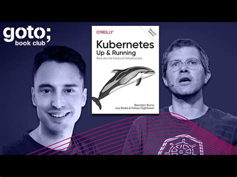 goto conferences talk kubernetes up and running from goto conferences