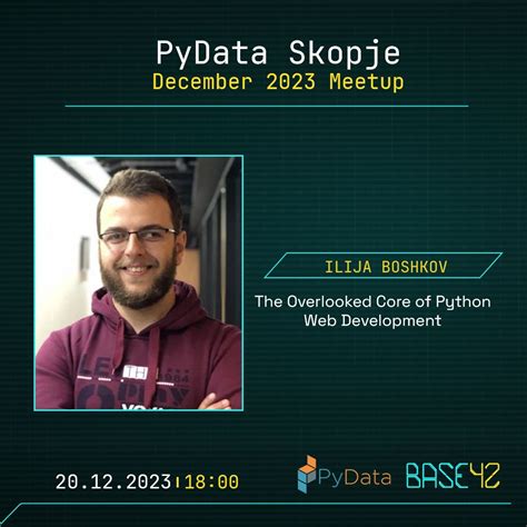 42 Mk Base42 On Linkedin Pydata Meetup Community Web Skopje Ml Python Pythondevelopment