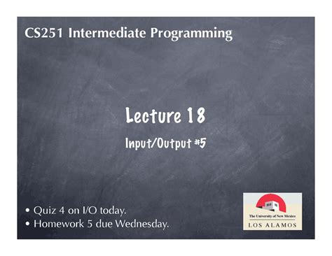 Lecture Notes On Input And Output Intermediate Programming Cs 251l Docsity