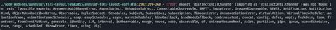 Distinctuntilchanged Export Error On Build Beta Issue Angular Flex Layout Github