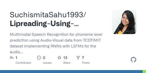 GitHub SuchismitaSahu Lipreading Using Mutimodal Speech Recognition Multimodal Speech