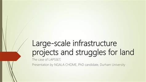 Corridors Large Scale Infrastructure Projects And Struggles For Land Ppt