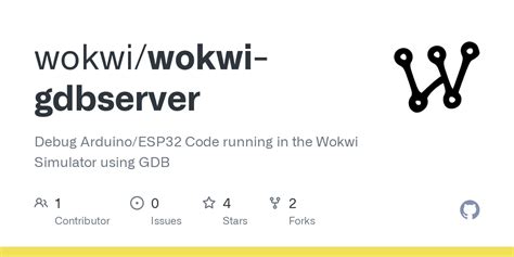 github wokwi wokwi gdbserver debug arduino esp32 code running in the