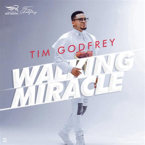 Music Tim Godfrey Walking Miracle Timgodfreyworld Praiseworld