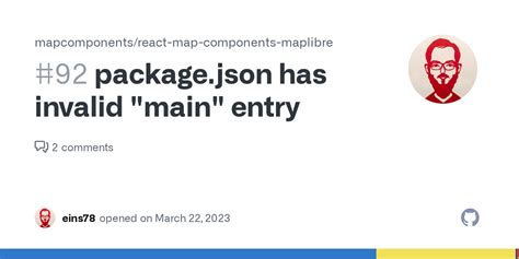 Packagejson Has Invalid Main Entry · Issue 92 · Mapcomponentsreact
