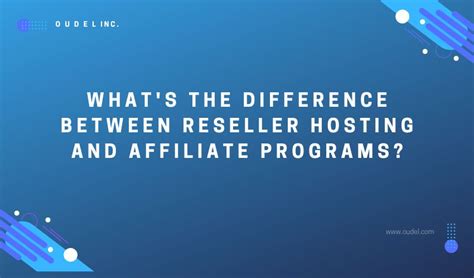 The Difference Between Reseller Hosting And Affiliate Programs