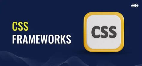 Top Css Frameworks For Frontend Developers Geeksforgeeks