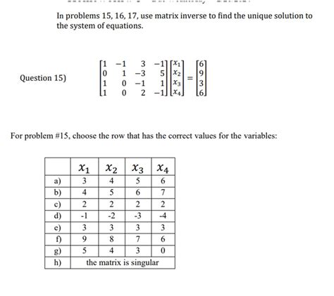 solved in problems 15 16 17 ﻿use matrix inverse to find the