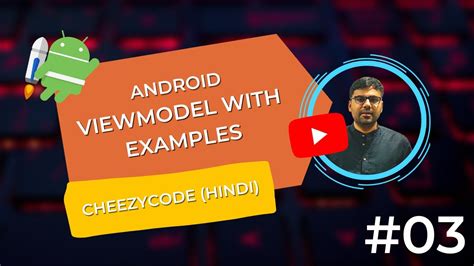 Android Viewmodel Tutorial Android Jetpack Components Hindi