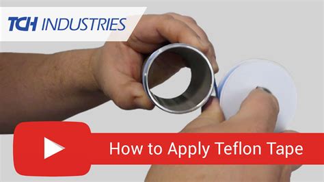 How To Use Teflon Tape TCH Industries