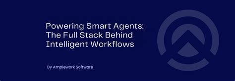 Ai Agent Tech Stack For Intelligent Multi Step Workflows