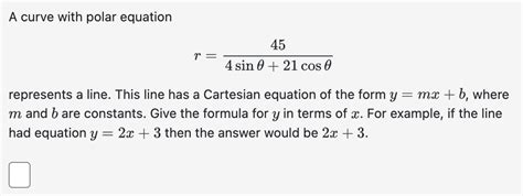 [solved] a curve with polar equation r 45 4sin theta 21