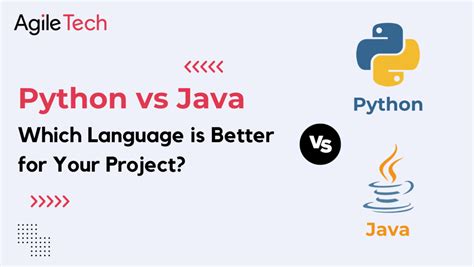 Python Vs Java Which One Is Better For Your Project In 2023