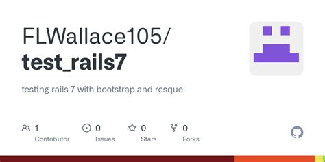 GitHub FLWallace105 Test Rails7 Testing Rails 7 With Bootstrap And Resque