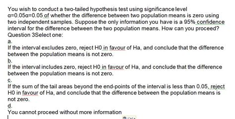 You Wish To Conduct A Two Tailed Hypothesis Studyx