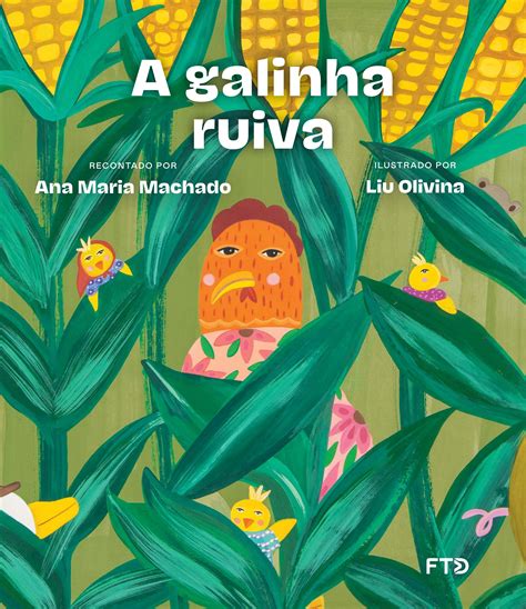 A Galinha Ruiva Degustação By Editora Ftd Issuu