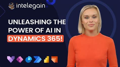 Intelegain Technologies On Linkedin Copilot In Microsoft Dynamics 365 Applications