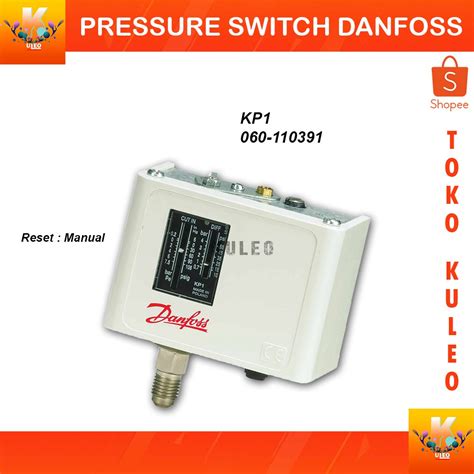 Jual Pressure Switch Danfoss Kp1 Manual Danfoss Low Pressure Switch Kp 1a Shopee Indonesia