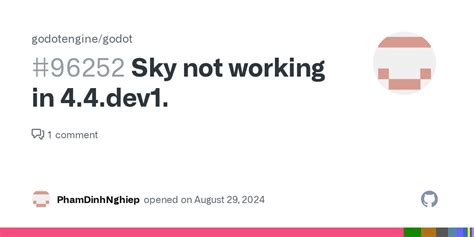 sky not working in 4 4 dev1 · issue 96252 · godotengine godot · github