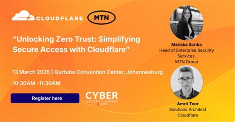 Cybersecuritysummit Zerotrust Cloudflare Cybersecurity Cloudflare