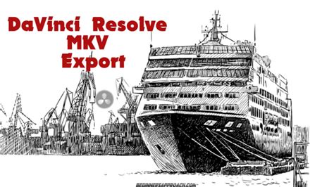davinci resolve export mkv best render settings 2025