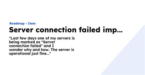 Server Connection Failed Improvements Ploi Roadmap