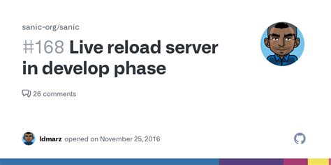 Live Reload Server In Develop Phase Issue Sanic Org Sanic GitHub