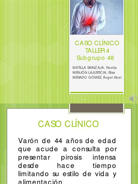 Caso Clínico De Enfermedad Por Reflujo Gastroesofágico Trabajo De