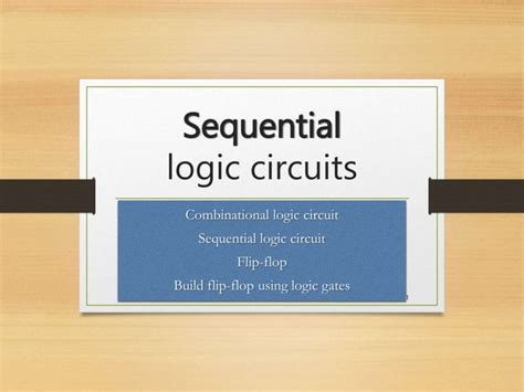 sequential logic circuits flip flop pt 1 pptx data storage and