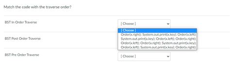 Solved Match The Code With The Traverse Order Bst In Order