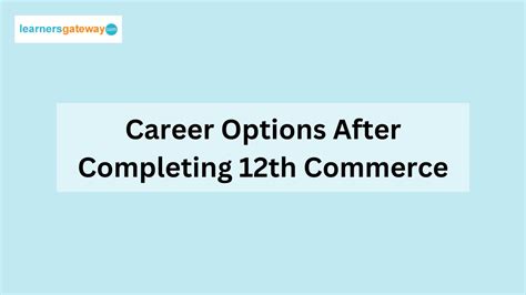 Career Options After Completing 12th Commerce 2024 Courses And Jobs