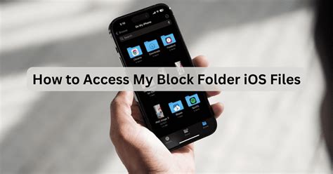 how to access my block folder in ios files the mac observer