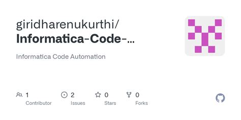 Github Giridharenukurthiinformatica Code Automation Informatica Code Automation