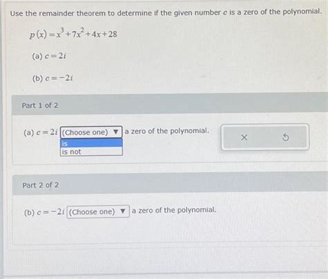 solved use the remainder theorem to determine if the given