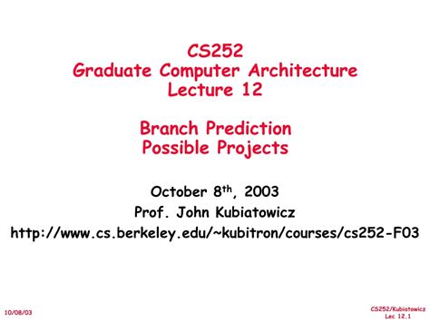 Ppt Cs252 Graduate Computer Architecture Lecture 12 Branch Prediction Possible Projects