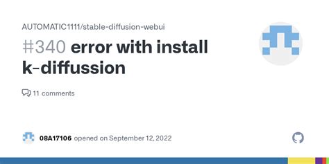 Error With Install K Diffussion · Issue 340 · Automatic1111stable