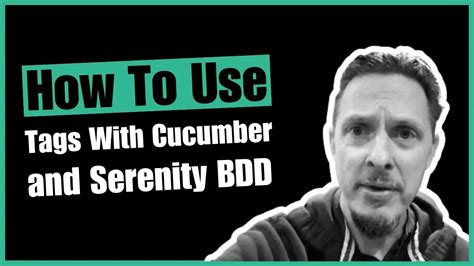 Serenity Dojo On Linkedin How To Use Tags With Cucumber And Serenity Bdd
