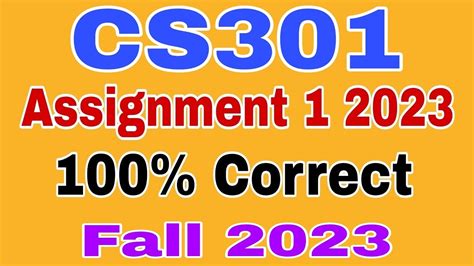 Cs301 Assignment 1 Solution Fall 2023 Cs301 Assignment 1 Solution