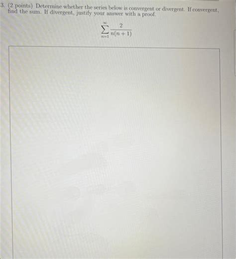 solved 3 2 points determine whether the series below is
