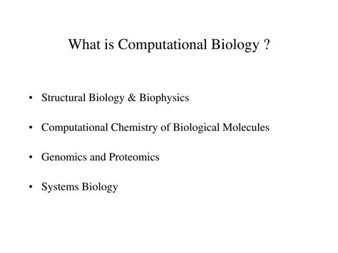 Ppt What Is Computational Biology Powerpoint Presentation Free Download Id 6197100