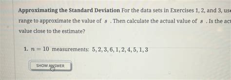 Approximating The Standard Deviation For The Data Sets In Exercises 1 2