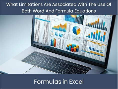 Mastering Formulas In Excel What Limitations Are Associated With The