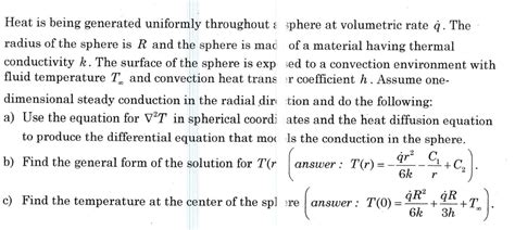 Solved Assume One Dimensional Steady Conduction In The Radial Direction And Do The Following