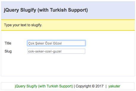 GitHub Yakuter Jquery Slugify JQuery Slugify With Turkish Support