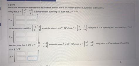 solved 11 point recall that similarity of matrices is an