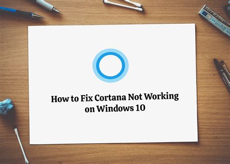 Cortana Not Working On Windows 10 8 Best Fixes