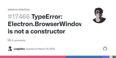 TypeError Electron BrowserWindow Is Not A Constructor Issue 17466